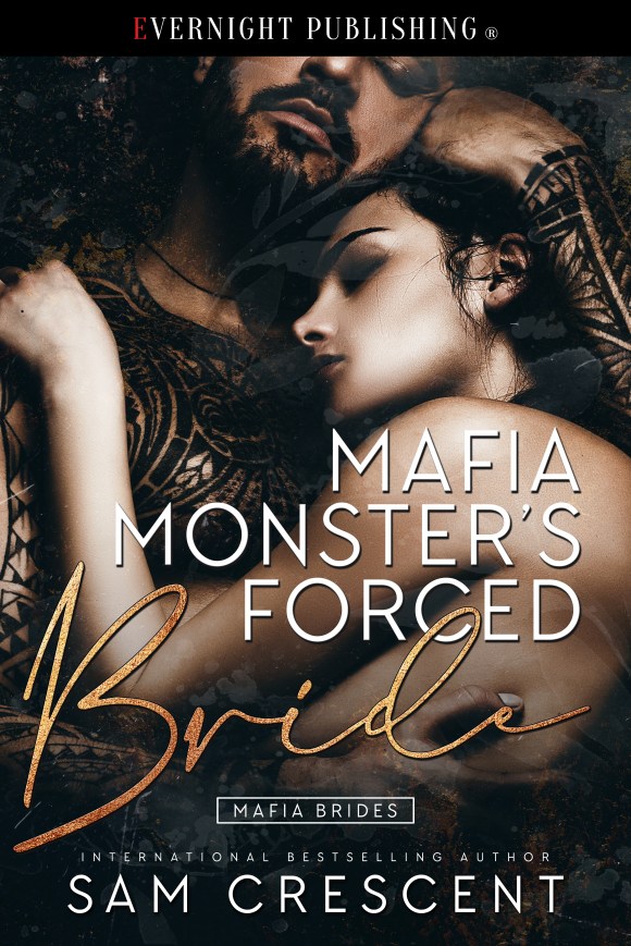 Mafia Monsters Forced Bride – Sam Crescent
